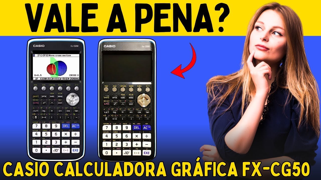 Casio FX-CG50 Vale a Pena? A Calculadora Gráfica que Promete ...